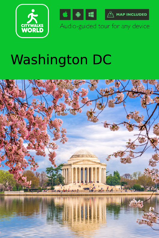 Washington DC Self-Guided Walking Tour | Citywalks World